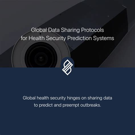 Global Data Sharing Protocols For Health Security Prediction Systems →