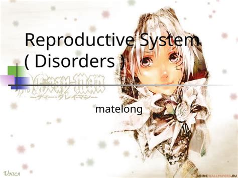 Reproductive System Disorders 1ppt