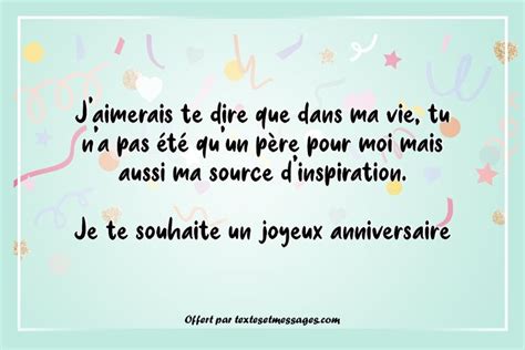 Textes Et Messages Joyeux Anniversaire Pour Papa Ma Source D Inspiration