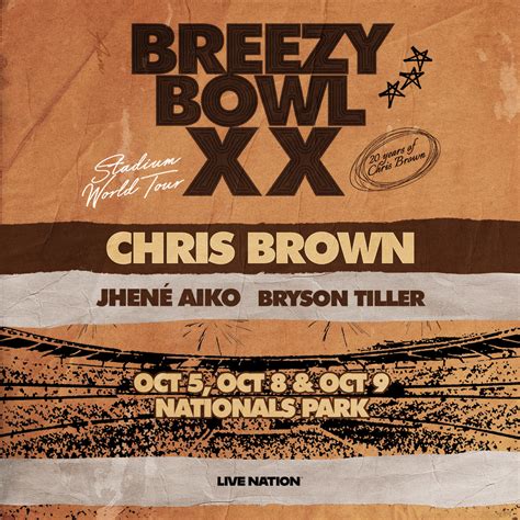 Chris Brown: Breezy Bowl XX with Jhené Aiko^ and Bryson Tiller- Sunday, October 5, 2025 at ...
