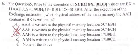 Solved 5 For The Instruction Xchg Bx 013b Assume The