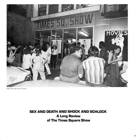 Sex And Death And Shock And Schlock A Long Review Of The Times Square Show