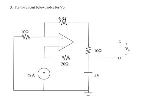 Solved For The Circuit Below Solve For Vo Chegg Com