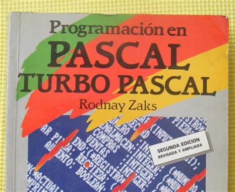 Trastos y enredos Programación en Turbo Pascal