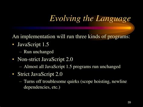 Ppt Javascript 20 Evolving A Language For Evolving Systems