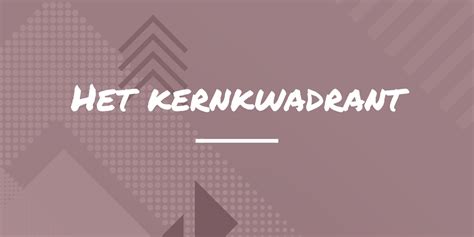 Het Kernkwadrant Roland Blaauw
