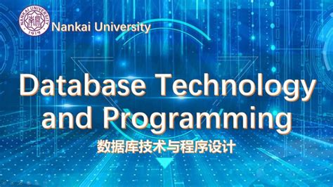 Free Course Database Technology And Programming From Nankai University