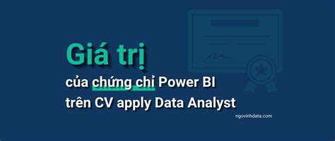 [infographic] Giá Trị Của Chứng Chỉ Power Bi Trên Cv Apply Data Analyst