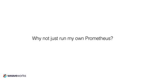 Project Frankenstein A Multitenant Horizontally Scalable Prometheus