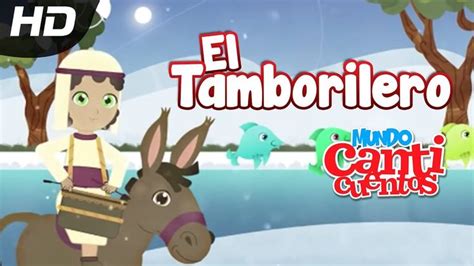 El Tamborilero Villancico Animado Mundo Canticuentos Villancico Canciones Villancicos