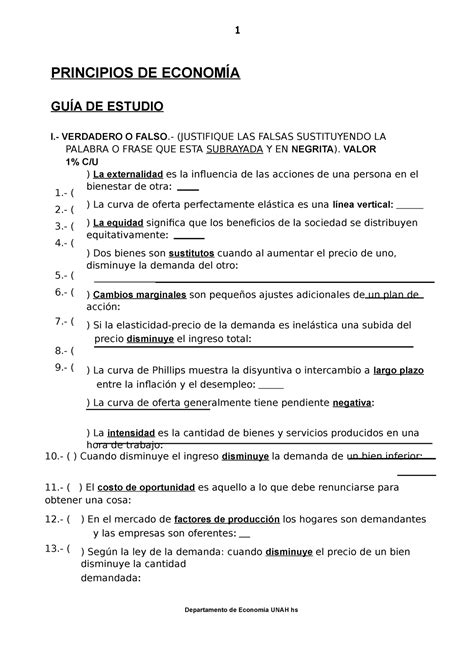 Guia de principios primer parcial PRINCIPIOS DE ECONOMÍA GUÍA DE ESTUDIO I VERDADERO O