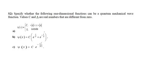 Solved S Specify Whether The Following One Dimensional Chegg