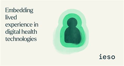 Embedding Lived Experience In Digital Health Technologies