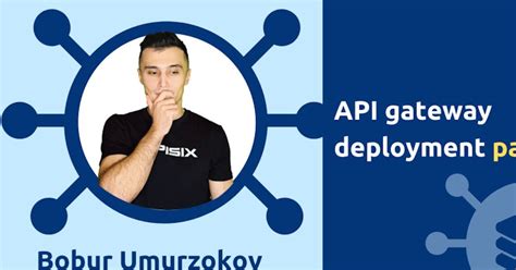 hashnode on linkedin api gateway deployment patterns