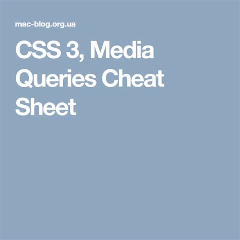 Css 3 Media Queries Cheat Sheet Css Web Design Help Cheat Sheets