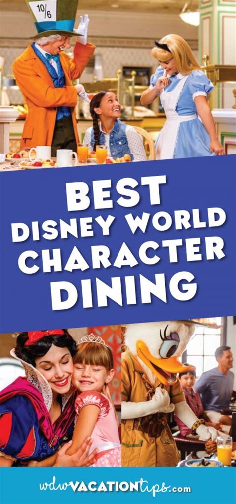 Best Character Dining At Disney World • Wdw Vacation Tips