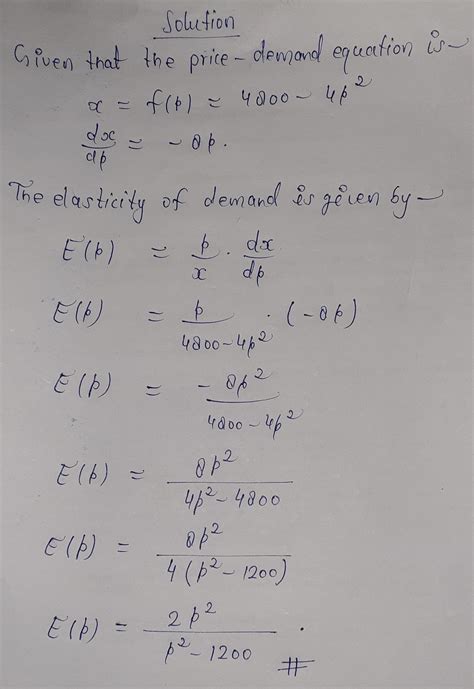 Solved Pls See Attached Use The Price Demand Equation Below To Find E