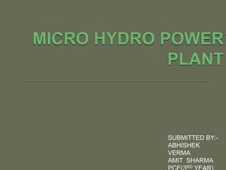 Micro Hydro Power Plant PPT