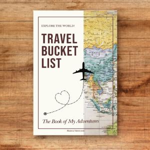Travel Bucket List Record Your Bucket List Ideas And Start Checking