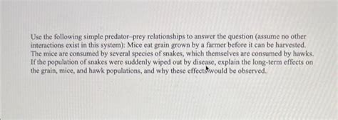 Solved Use The Following Simple Predator Prey Relationships Chegg