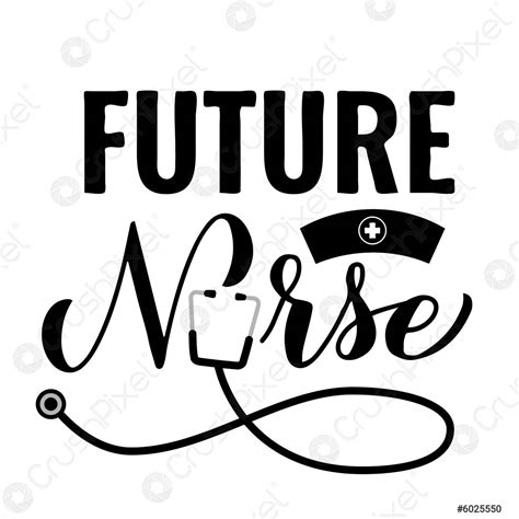 Future Nurse Calligraphy Hand Lettering Isolated On White Nurse Quote
