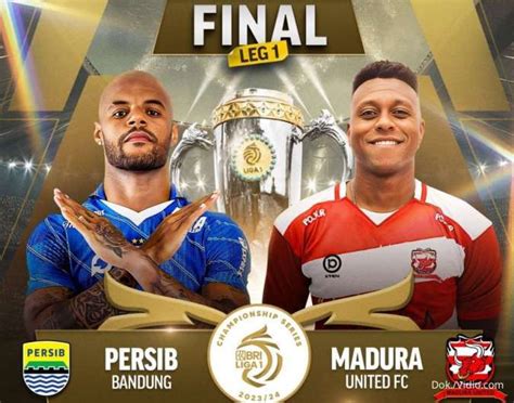Live Streaming Persib Vs Madura United Final Championship Series Bri
