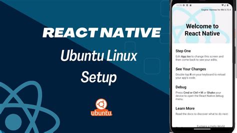 React Native Setup Guide For Ubuntu Linux For Mobile App Development