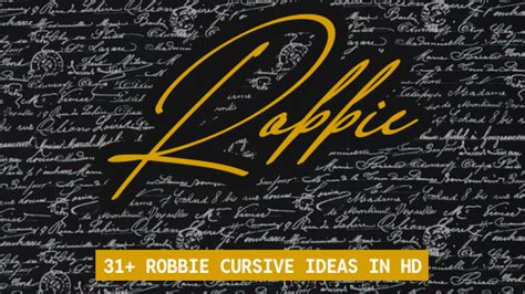 Robbie In Cursive ⚡ 100 Signature Ideas 2025