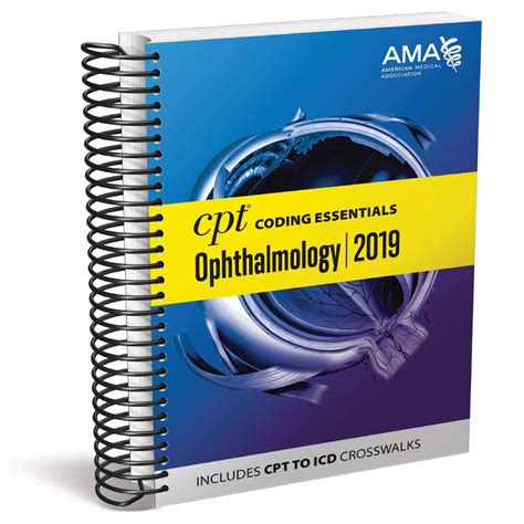 Cpt® Coding Essentials For Ophthalmology 2019 9781622027613 Medicine