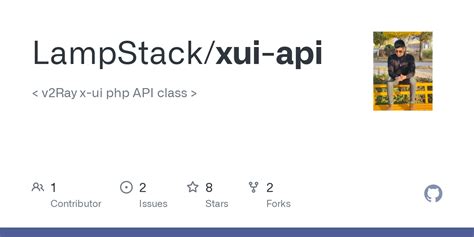 GitHub LampStack Xui Api