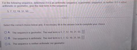 Solved For The Following Sequence Determine If It Is An Chegg