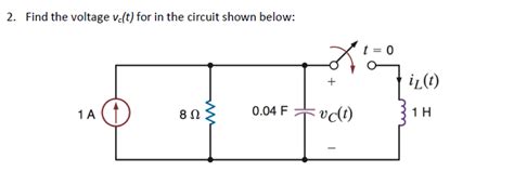 Solved 2 Find The Voltage Ve T For In The Circuit Shown