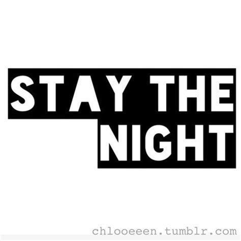 Are You Gonna Stay The Night ¿♡ Stay The Night Words Hayley Williams