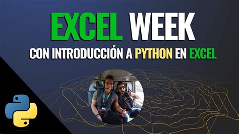 Semana De Excel Con Python En Excel YouTube