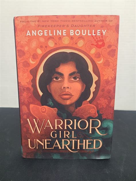 Warrior Girl Unearthed By Angeline Boulley 2023 Hardcover