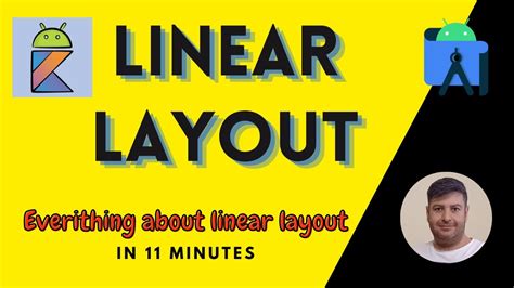 Everything About The Linear Layout In Minutes Kotlin Android Studio YouTube