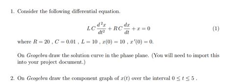 Solved 1 Consider The Following Differential Equation D2x