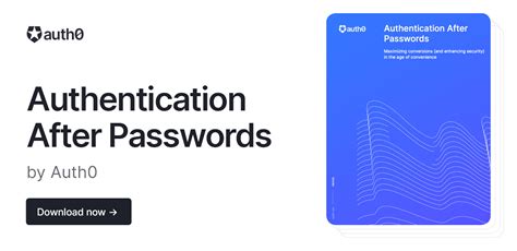 Auth Authentication After Passwords