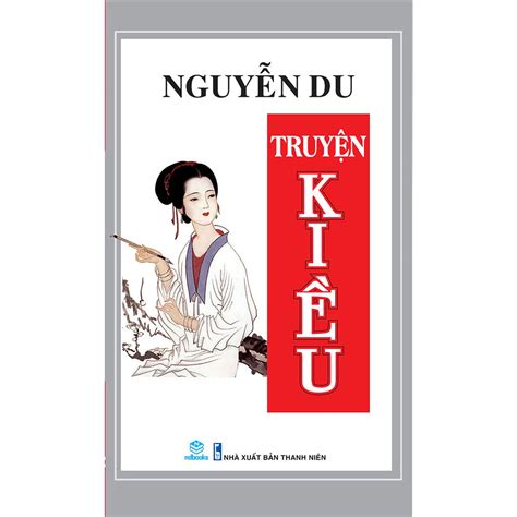 Sách Truyện Kiều Nguyễn Du Ndbooks Sách Tiếng Việt