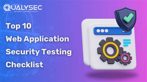 Top 10 Web Application Security Testing Checklist For Businesses