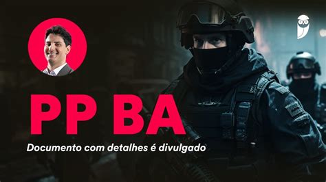Polícia Penal Da Bahia O Concurso Está Próximo Youtube