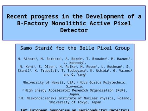 Ppt Recent Progress In The Development Of A B Factory Monolithic