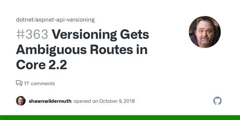 Versioning Gets Ambiguous Routes In Core 22 · Issue 363 · Dotnet