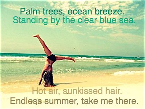 Endless Summer Quotes Quotesgram