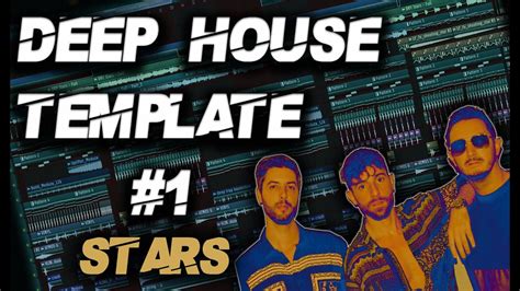 Deep House Template 1 Fl Studio Project Youtube