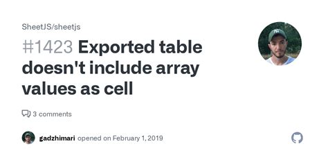exported table doesn t include array values as cell · issue 1423