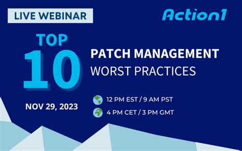 Top 10 Worst Patch Management Practices Action1 Spiceworks Community