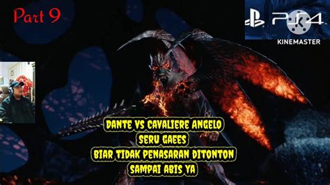 Dante Vs Cavaliere Angelo Devil May Cry 5 PS4 Part 9 YouTube