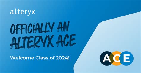 Announcing New Aces In The Class Of 2024 Alteryx Community