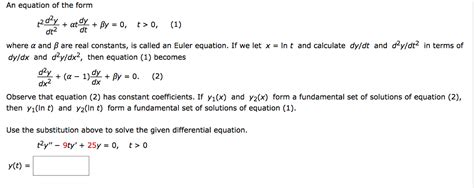 Solved An Equation Of The Form T2 D2ydt2 Alpha T